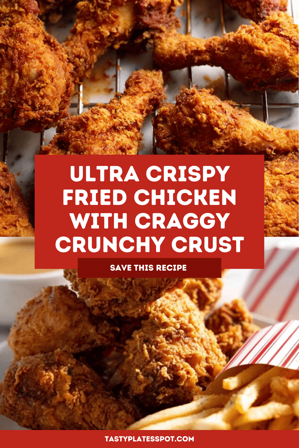 Fried Chicken with Ultra Crispy Craggy Crust: Perfectly Juicy & Crunchy